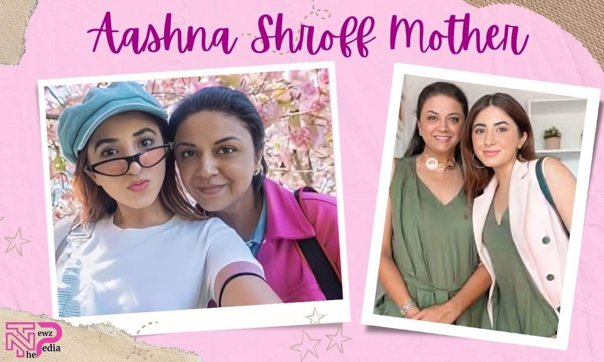 Aashna Shroff: Age, Father, Armaan Malik, And Net Worth